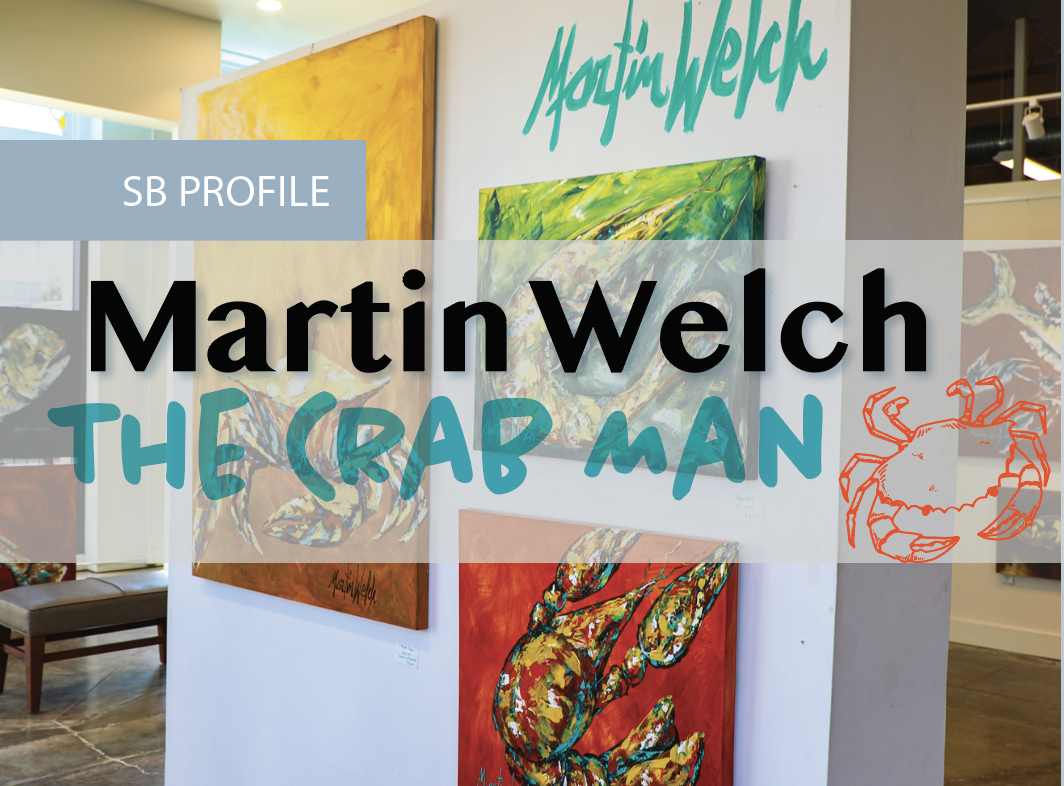 SB PROFILE - Martin Welch - The Crab Man - SB Magazine