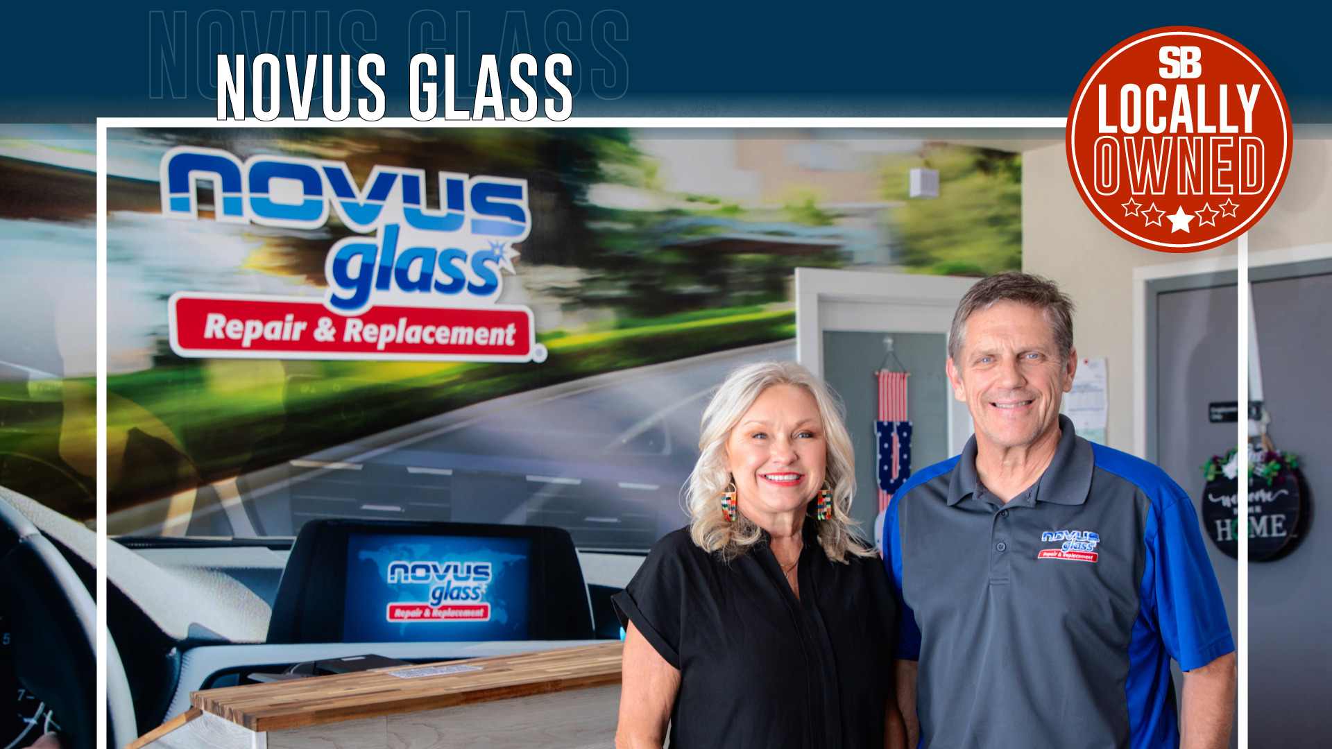 LOCALLY OWNED: NOVUS GLASS - SB Magazine